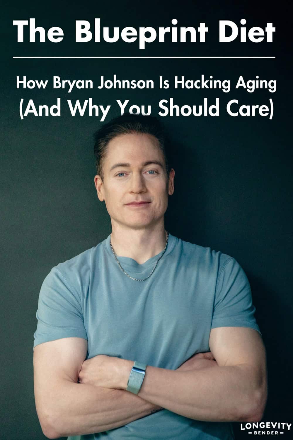 The Blueprint Diet: How Bryan Johnson is Hacking Aging